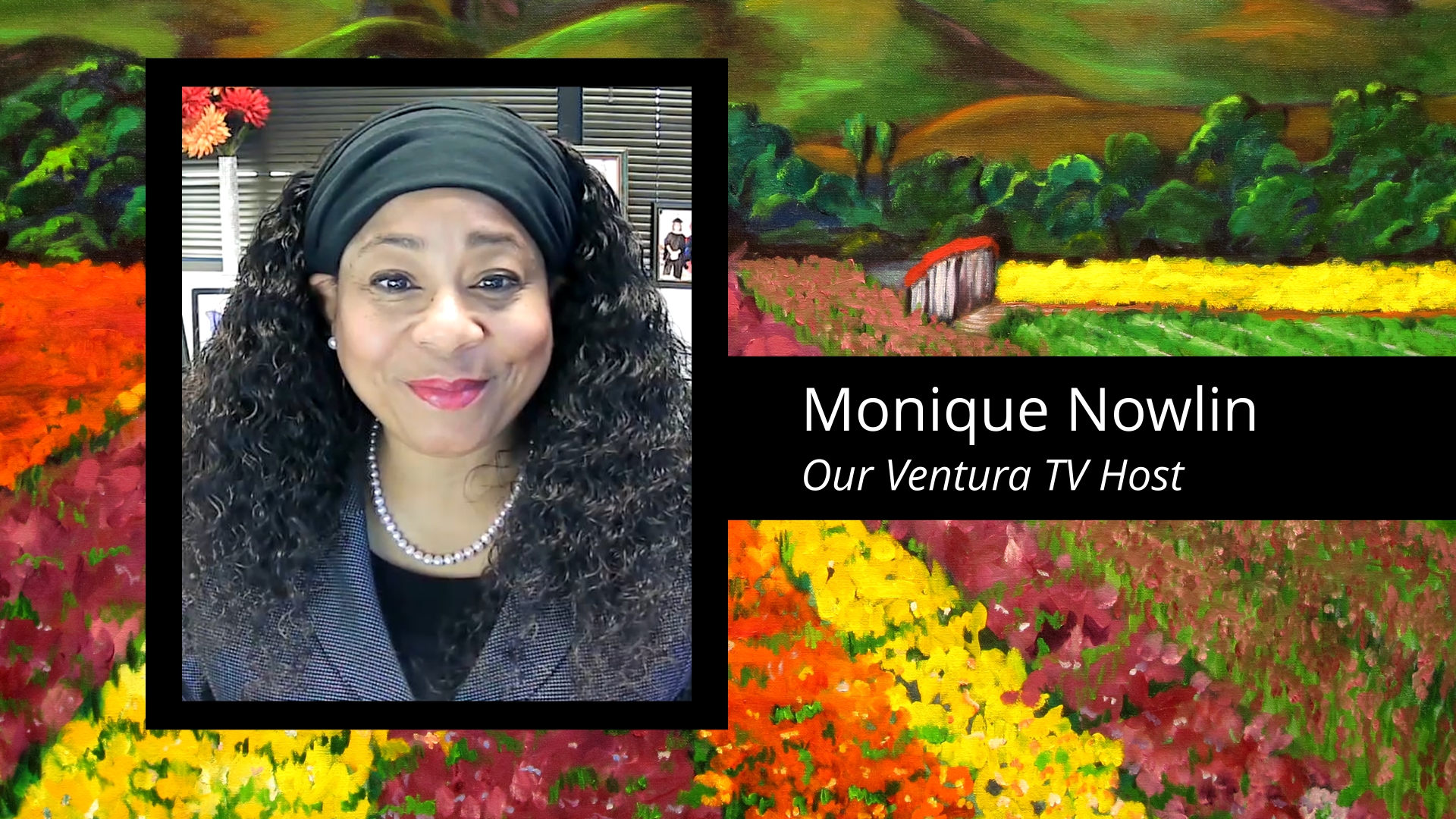 Meet The Hosts: Monique Nowlin (48sec) – Our Ventura TV